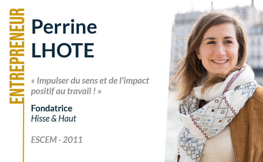 Perrine Lhote (ESCEM 2011) : Fondatrice - Hisse & Haut