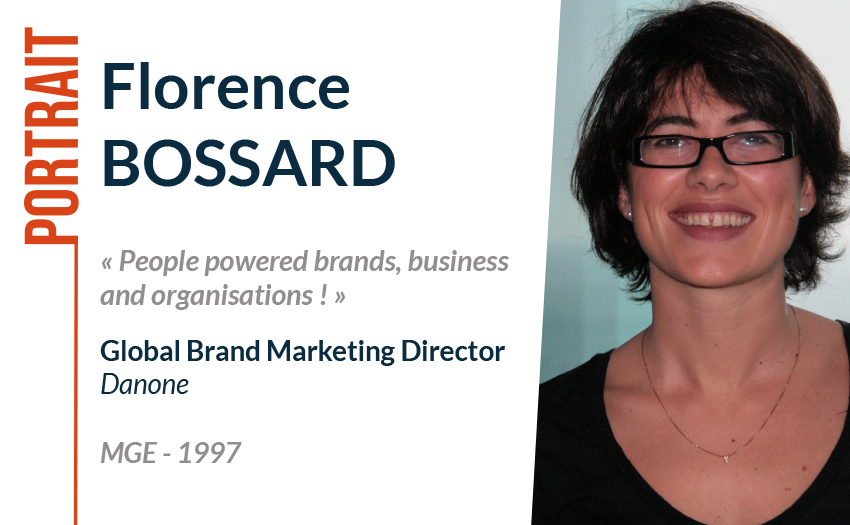 Florence Bossard (MGE 1997) : Global Brand Marketing Director - Danone